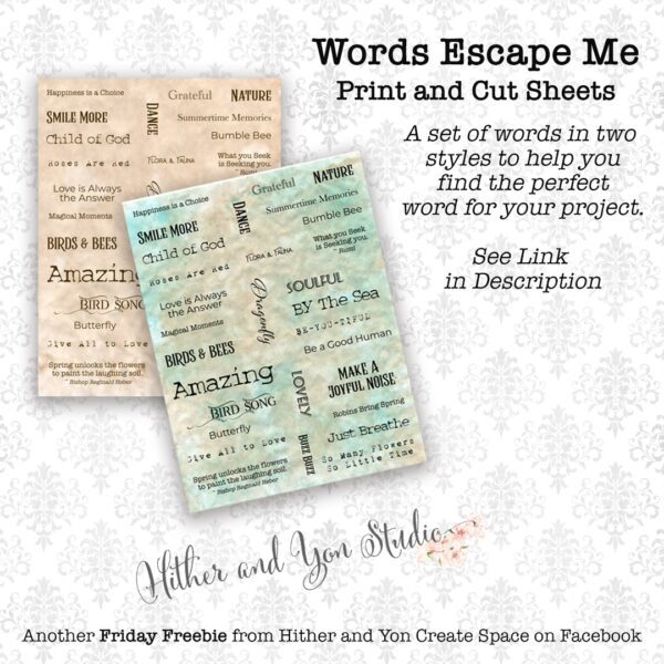 FRIDAY FREEBIE: Words Escape Me - Hither and Yon Studio