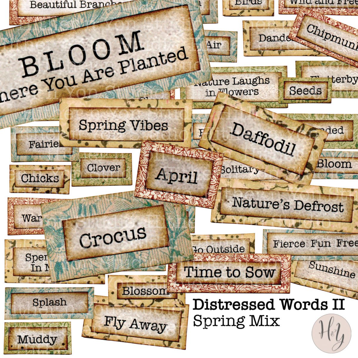 Distressed Words II Spring Mix - Hither and Yon Studio
